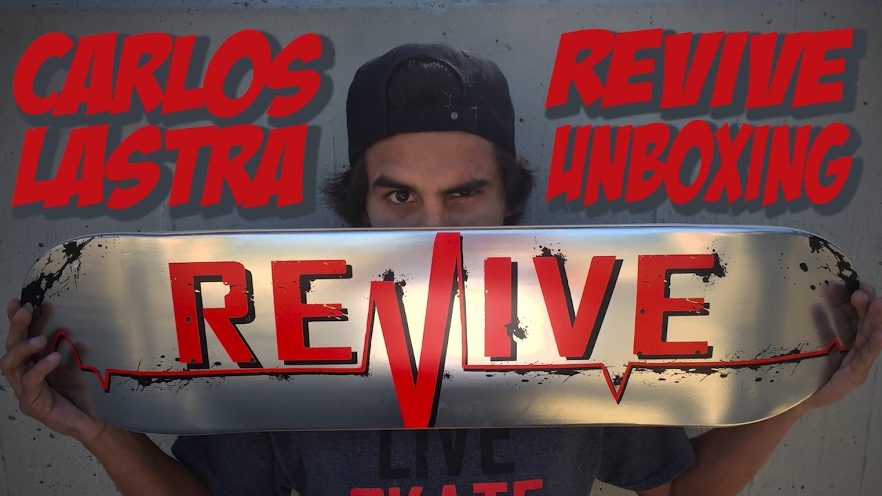 CARLOS LASTRA REVIVE UNBOXING & SKATE TEST !!! - YouTube