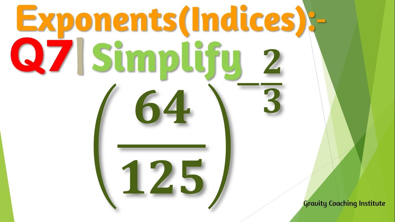 Simplify 64 125 2 3 YouTube