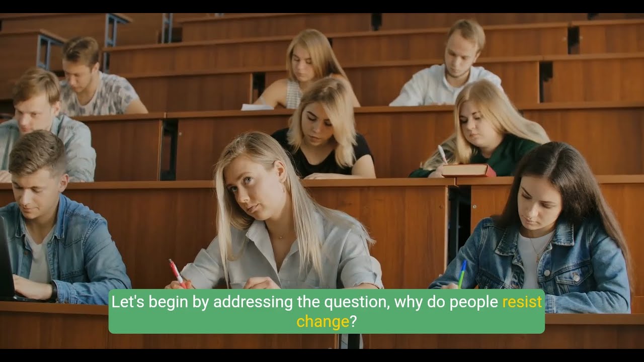 Understanding Change Resistant Behavior - YouTube