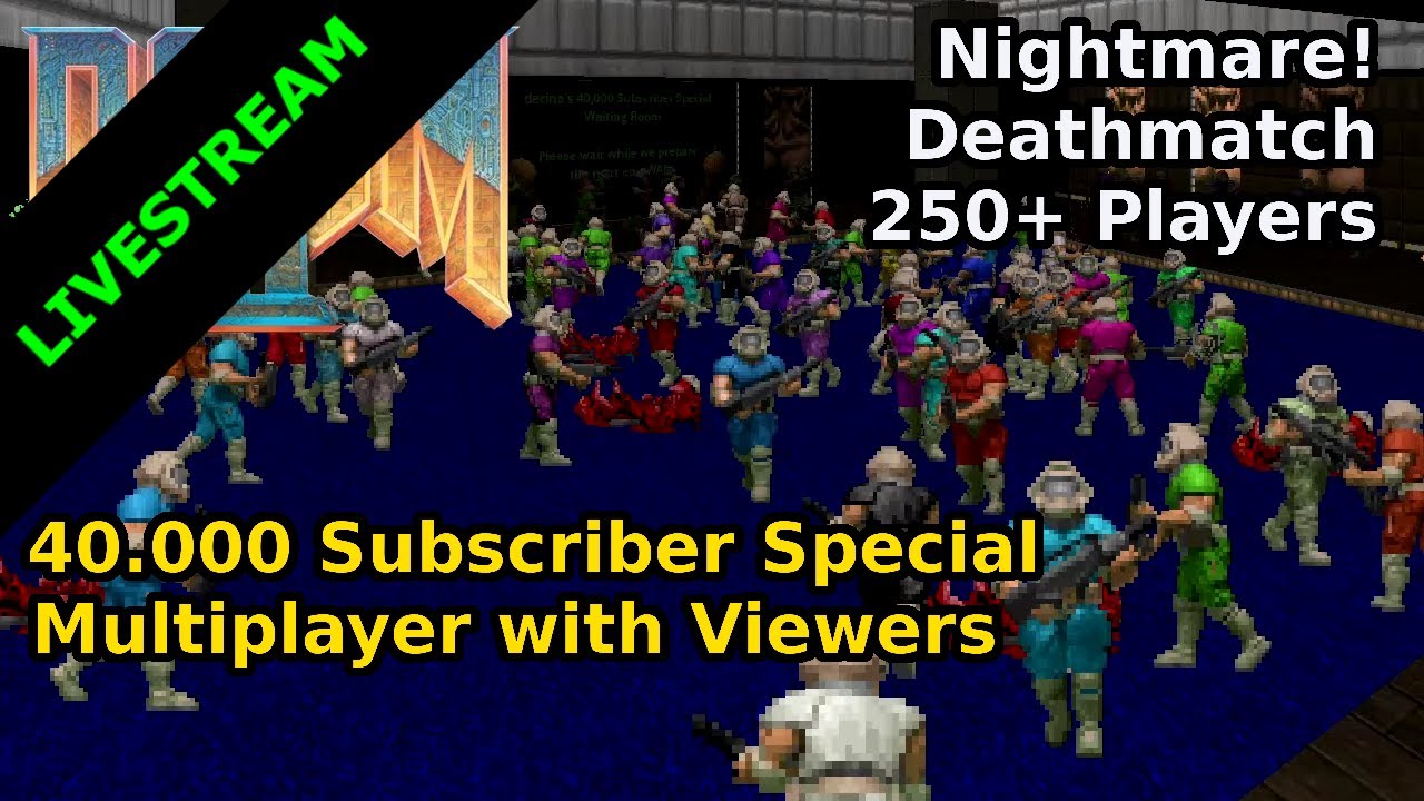 40K SPECIAL - Turbo Nerd Attempts 250-Player Doom Multiplayer - YouTube