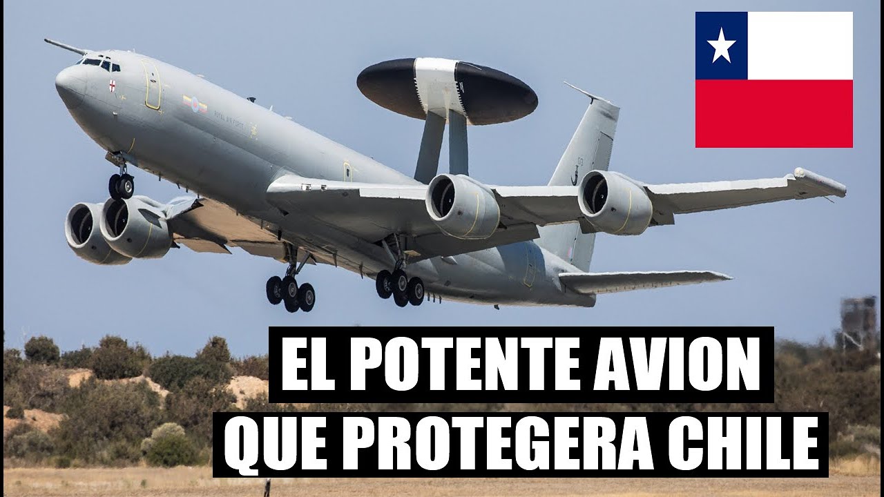 Boeing E-3D Sentry - El IMPONENTE avión que utilizara CHILE - YouTube