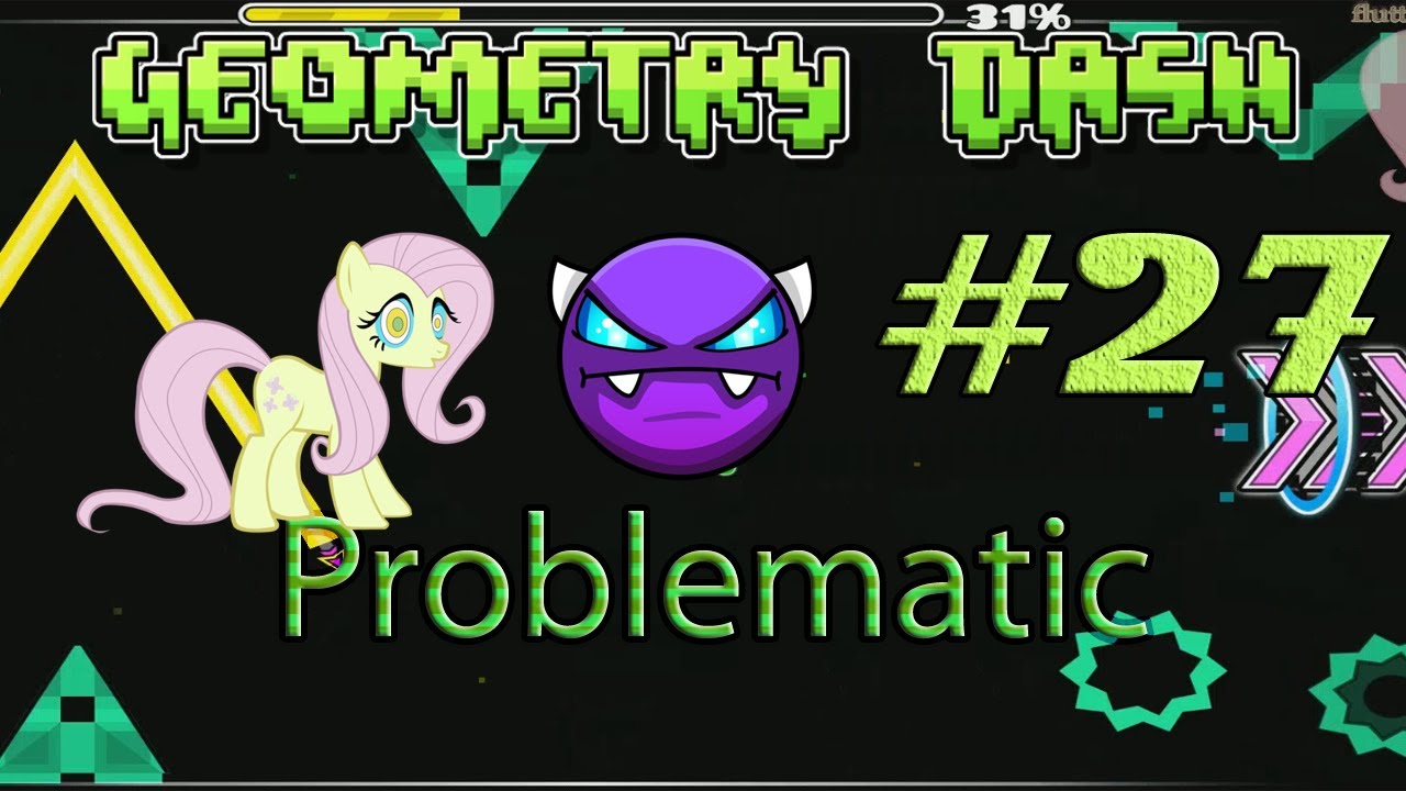 Geometry Dash (GD) 27 - Easy Demon - Problematic - YouTube
