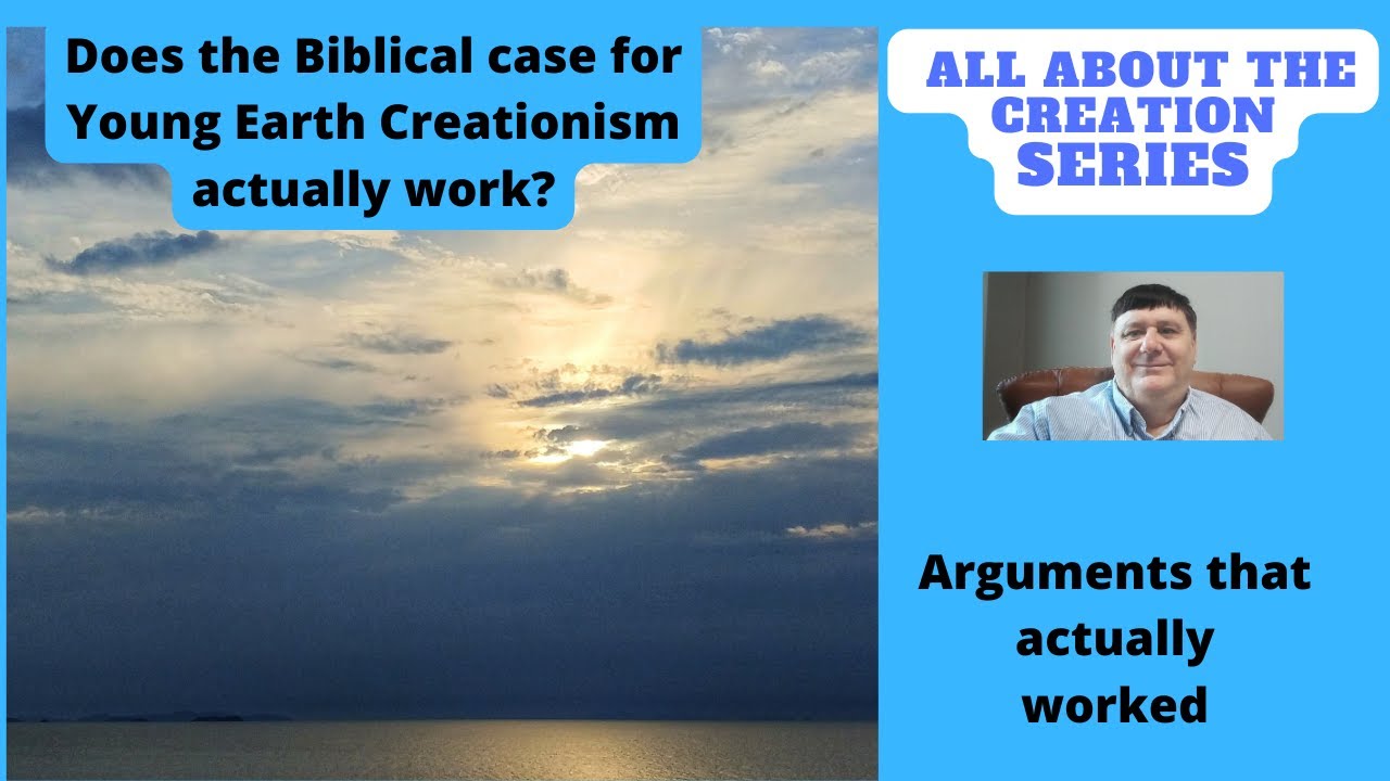 Young Earth Creationism - Here are the arguments that did actually work ...