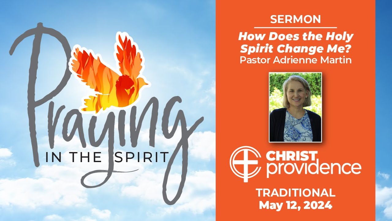 Traditional 05 12 24 Praying In The Spirit How Does The Holy Spirit traditional-05-12-24-praying-in-the-spirit-how-does-the-holy-spirit