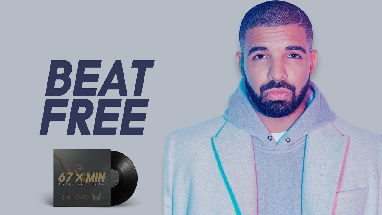Drake Type Beat - 67 x Min | FREE TRAP BEAT - YouTube
