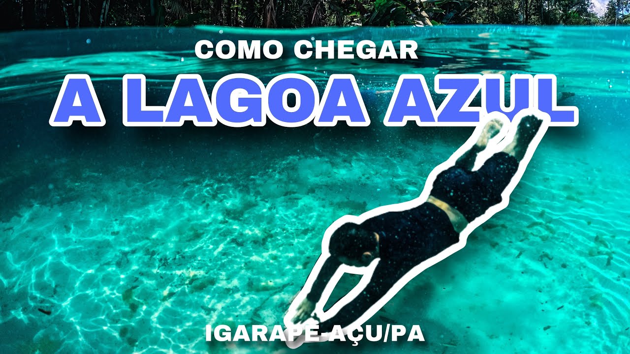 Como Chegar a Lagoa Azul em Igarapé-Açu - YouTube