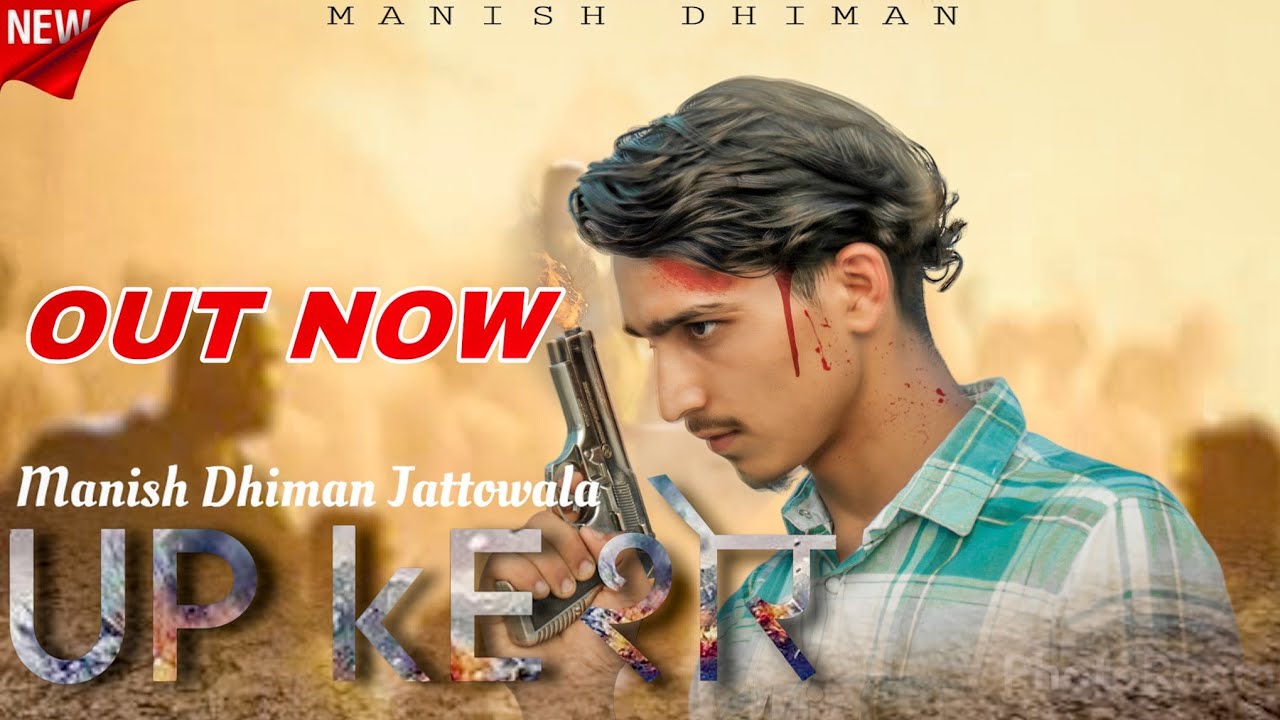 up ke sher _ official video( Manish Dhiman jatowala) new up song 2023 ...