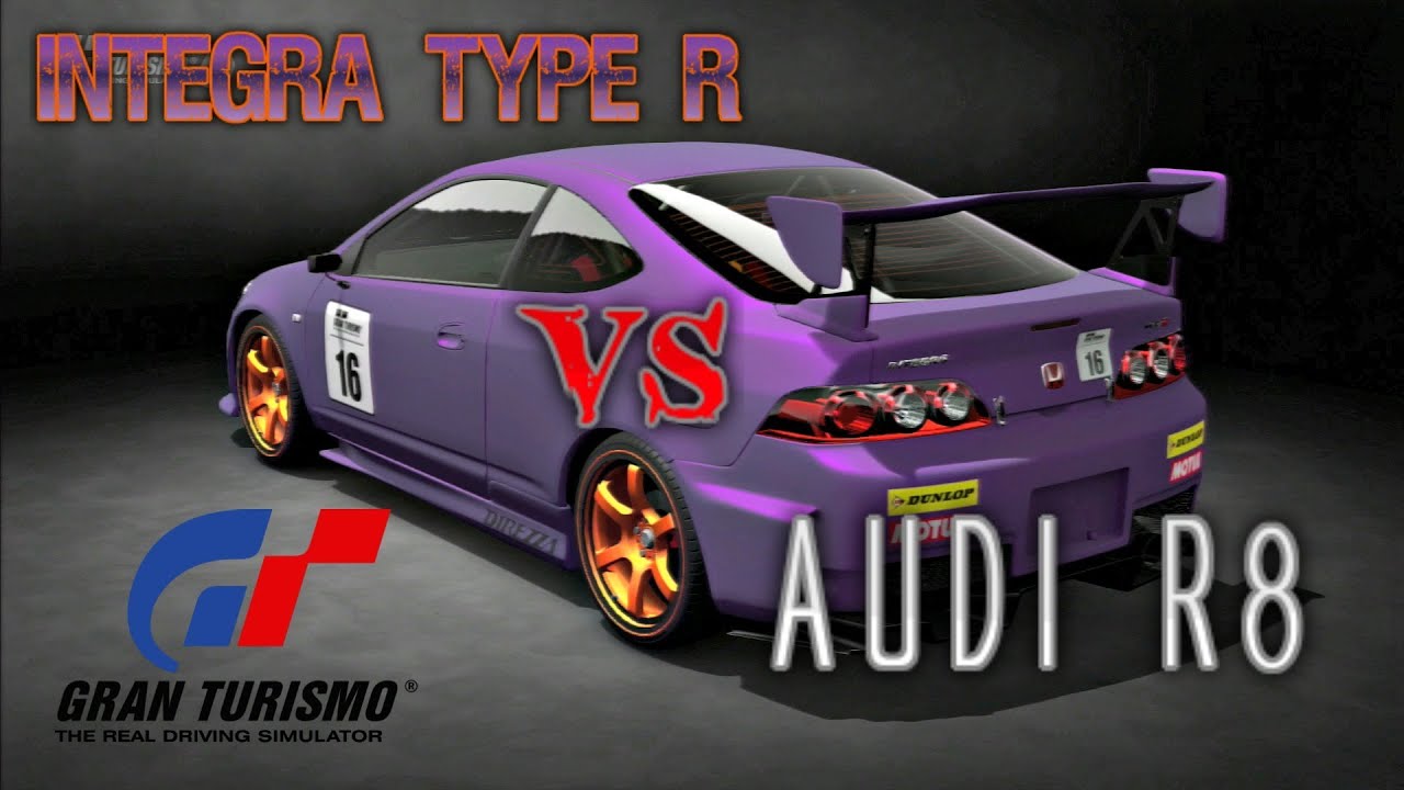 GT6(Gran Turismo 6) | Online Race | Integra Type R vs Audi R8 - YouTube