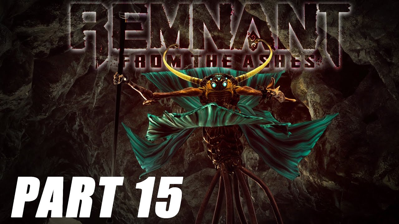 REMNANT FROM THE ASHES Walkthrough Gameplay Part 15 - Without voice ...