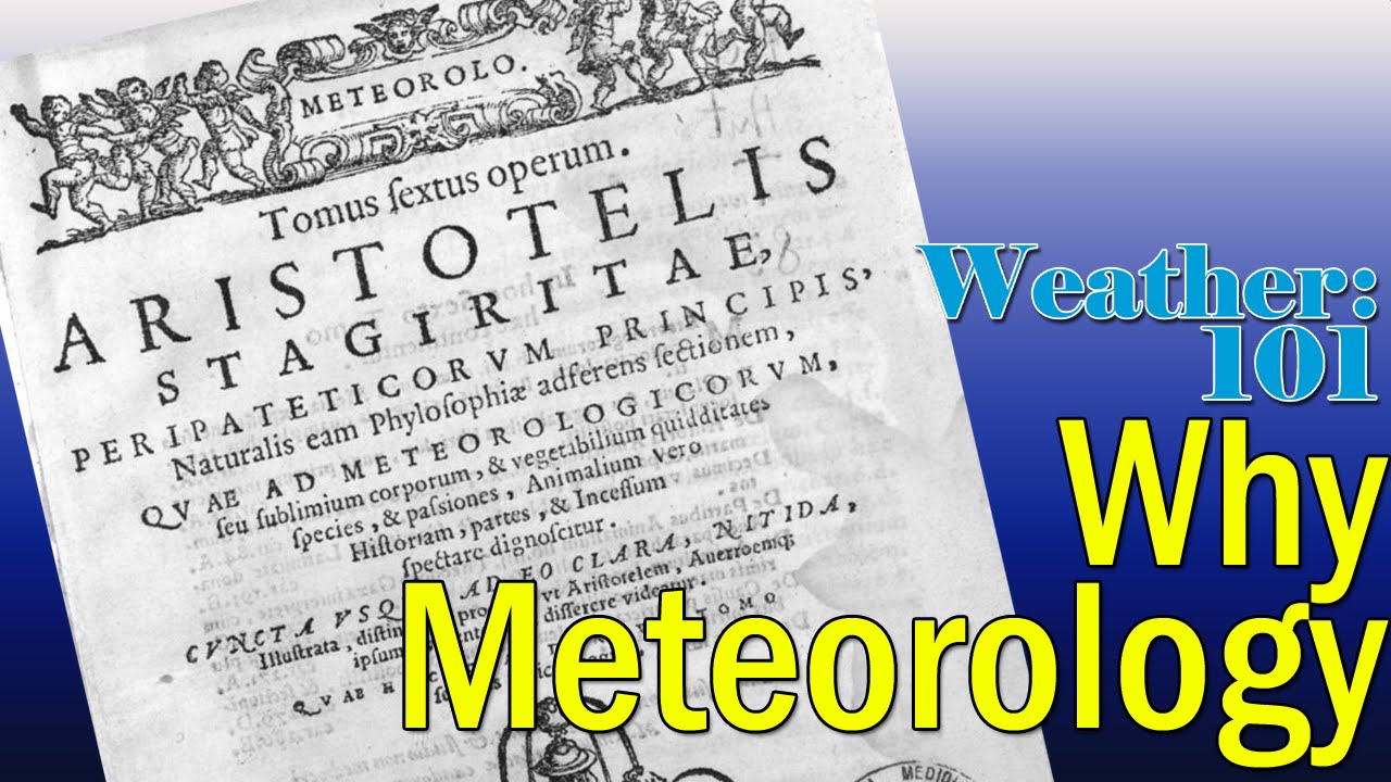 Weather 101: Why is it called meteorology? - YouTube