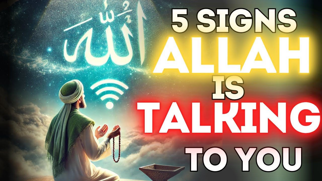 5 powerful Signs Allah is Talking To You | Are You Listening? | ISLAM ...
