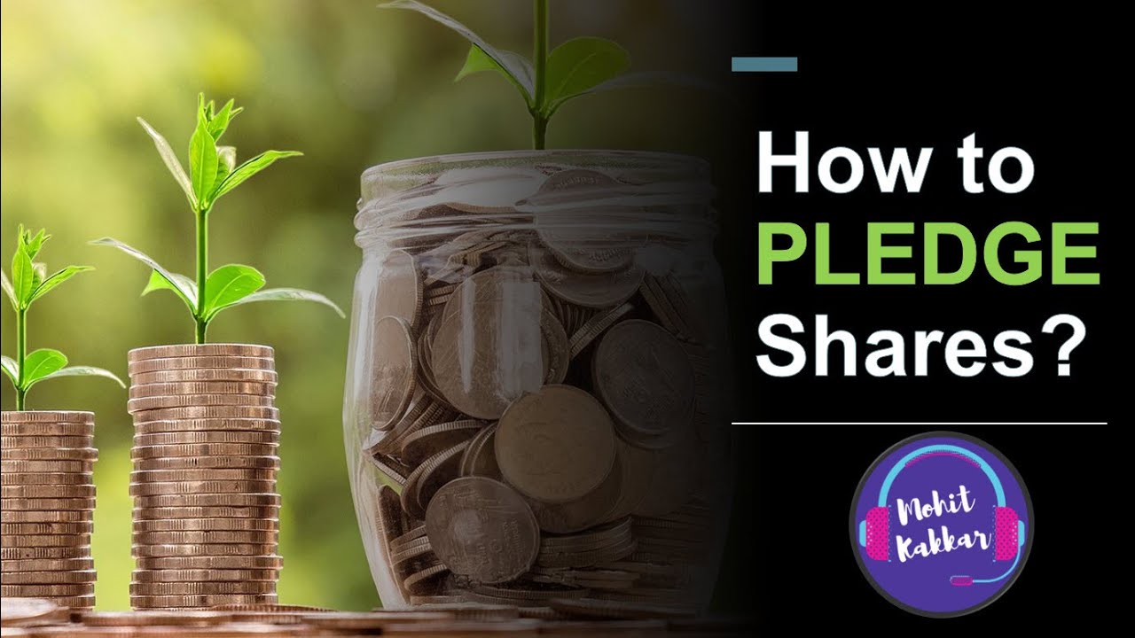 How to PLEDGE Shares - Complete Tutorial | Learn about Pledge ...