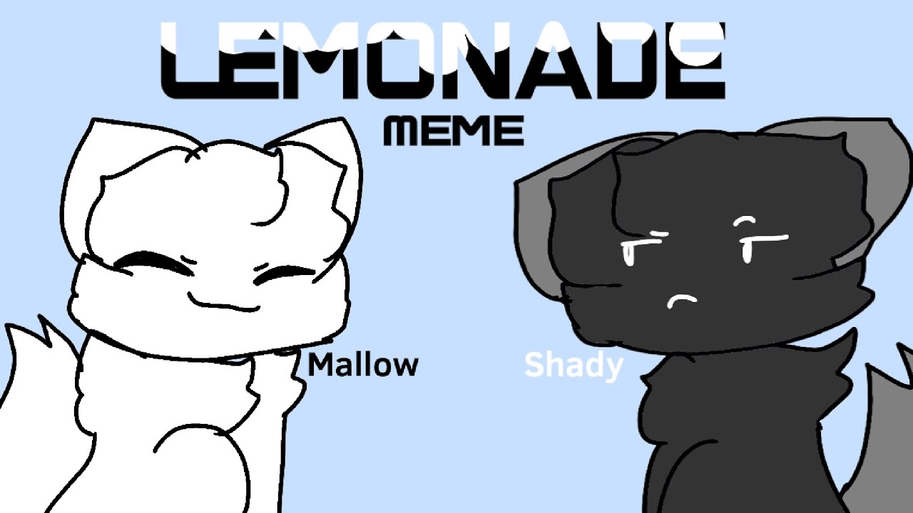 Lemonade Meme | Mallow and Shady | Original by Cytoplox | Animation ...