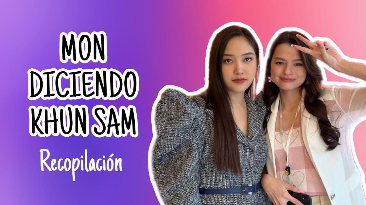 Mon diciendo Khun Sam | Mon saying Khun Sam [Recopilación] - YouTube