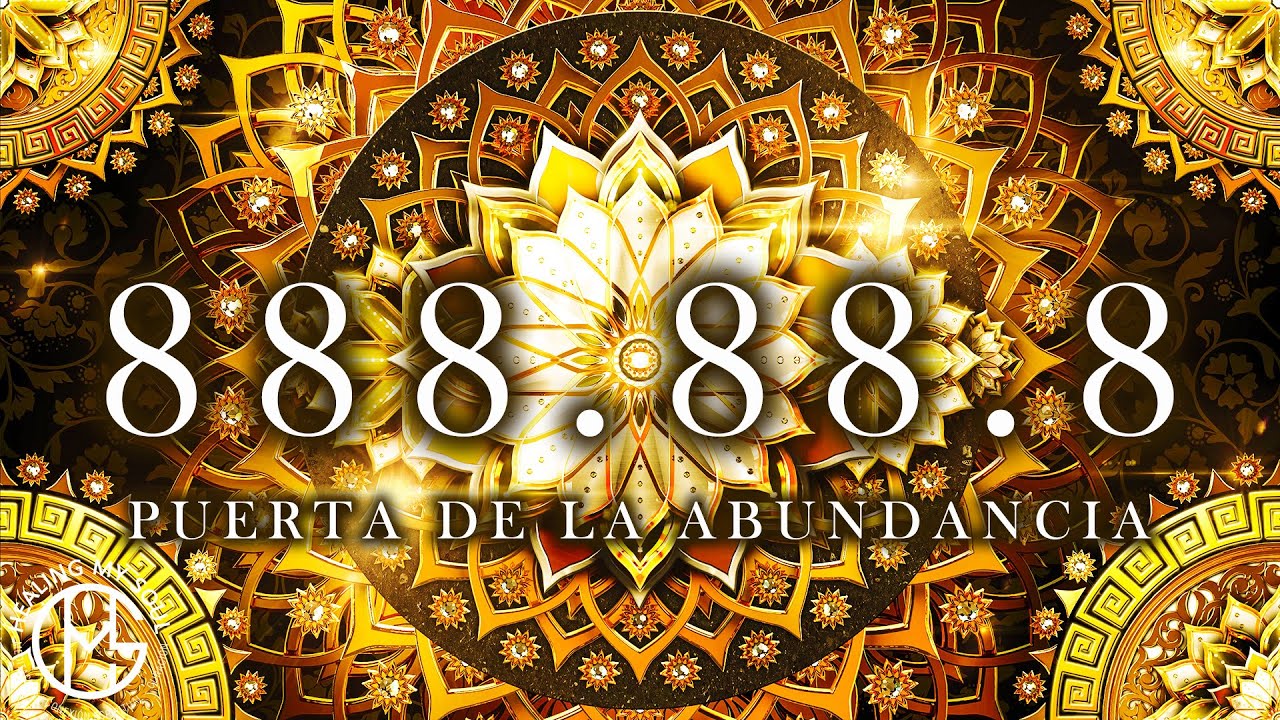 888.88.8 HZ - Puerta de la Abundancia | ATRAER PROSPERIDAD ...