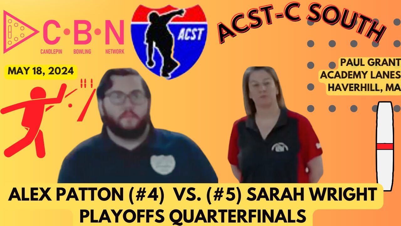 ACST D North Quarterfinals: Alex Patton vs Sarah Wright - YouTube