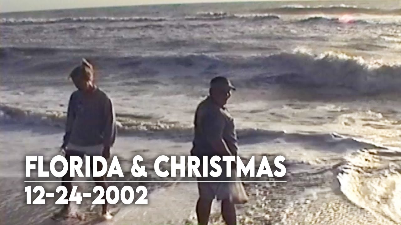 12-25-2002 - Florida & Christmas - YouTube