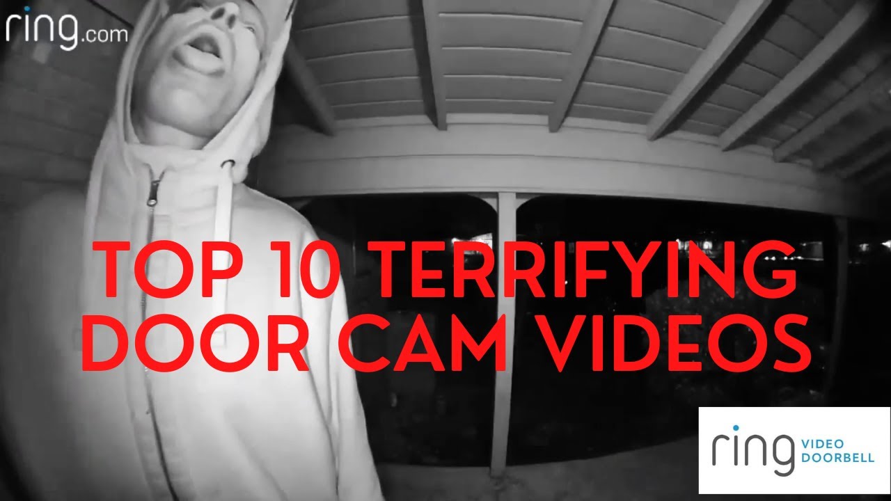 Top 10 terrifying Ring Doorbell cam videos - YouTube