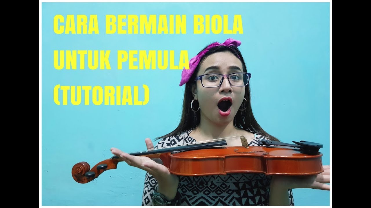 Cara Bermain Biola (TUTORIAL) - YouTube