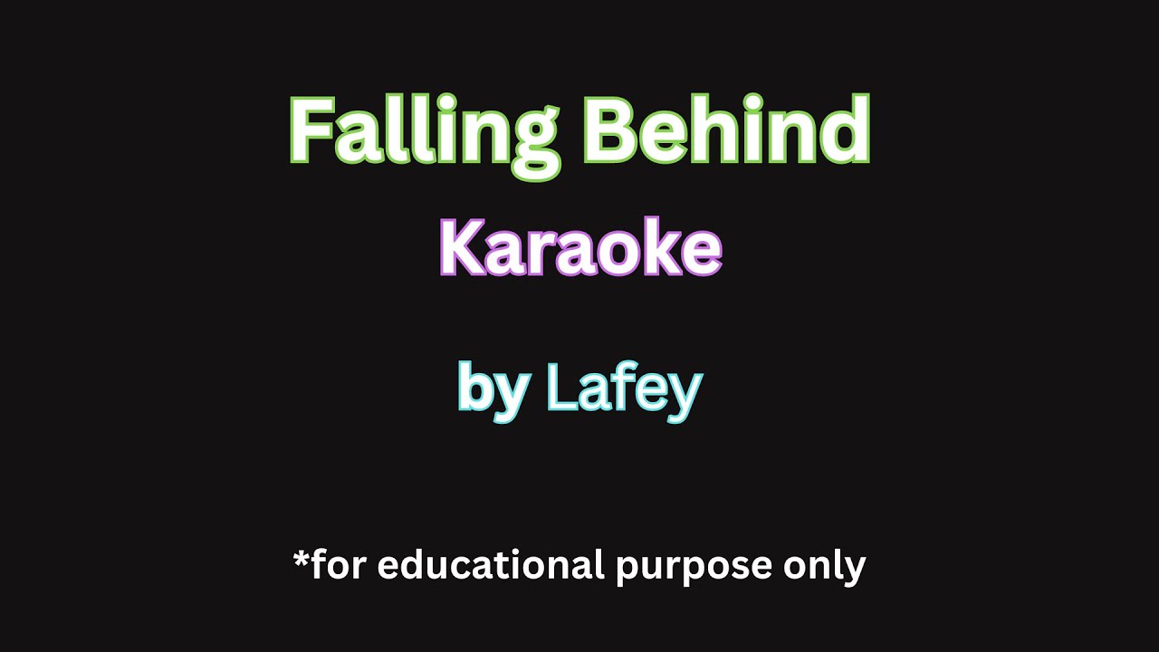 Falling Behind by Lafey | Karaoke/ Accompaniment #voicelessons # ...