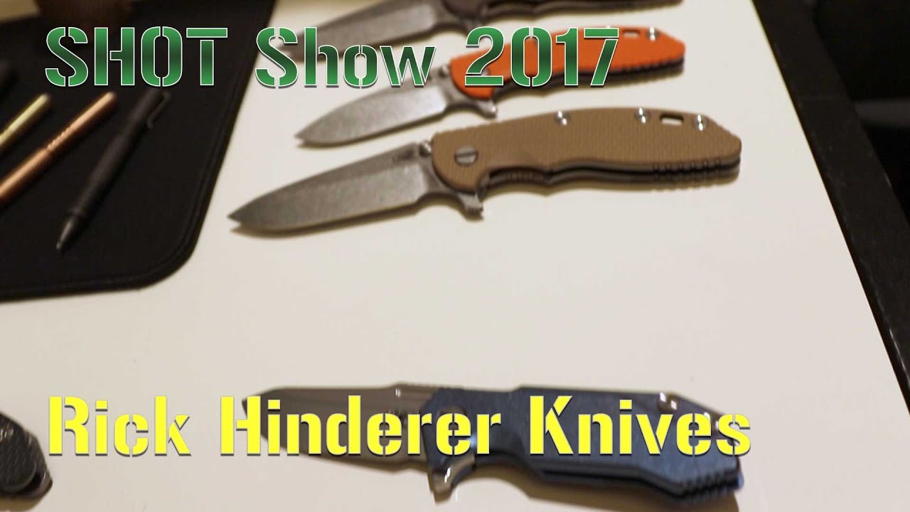 Rick Hinderer Knives - SHOT Show 2017 - YouTube