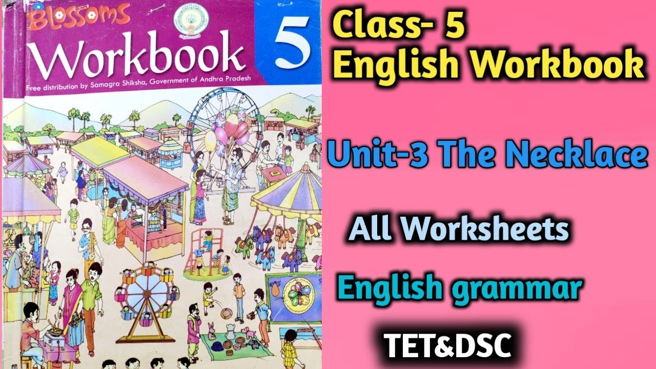 5th Class English Workbook Unit 3 The Necklace AP SCERT New 5th Class English Workbook Unit 3 The Necklace AP SCERT New