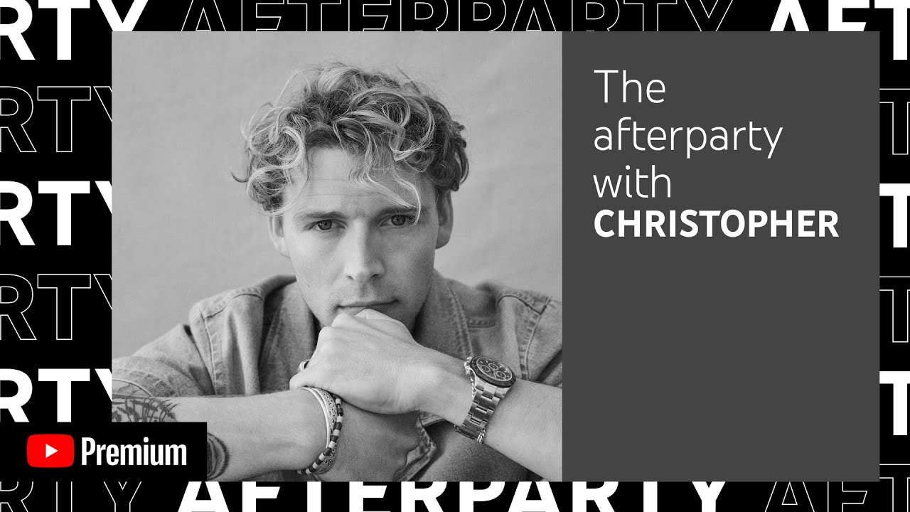 Christopher - A Beautiful Life (AFTER PARTY) - YouTube