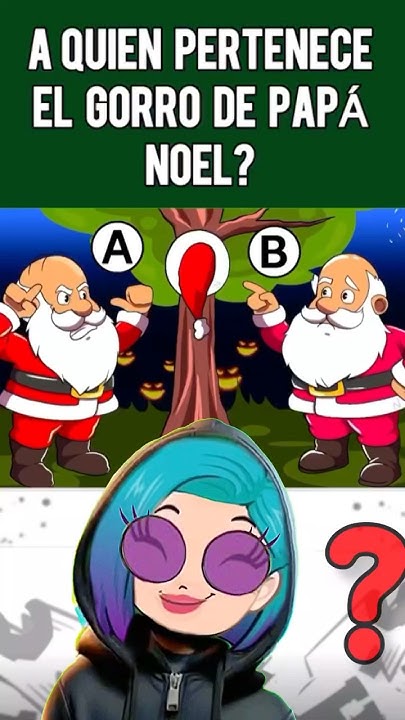 A QUIÉN PERTENECE El GORRO DE PAPÁ NOEL? #short #trivia #riddle #quiz ...
