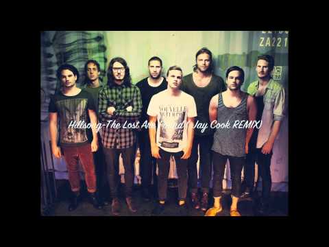Hillsong- The Lost Are Found ( Jay Cook REMIX ) - YouTube Music