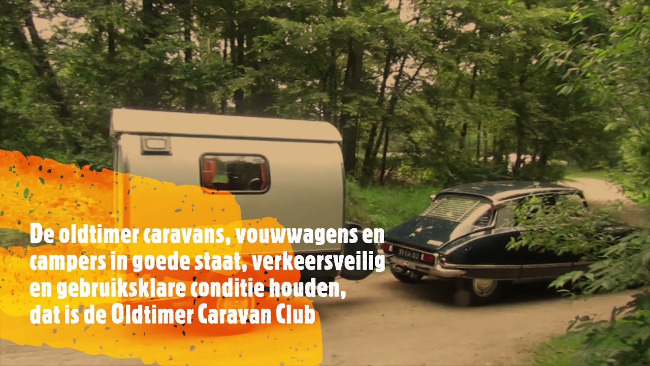 Met de Oldtimer Caravan Club oppad algemeen 2021 - YouTube