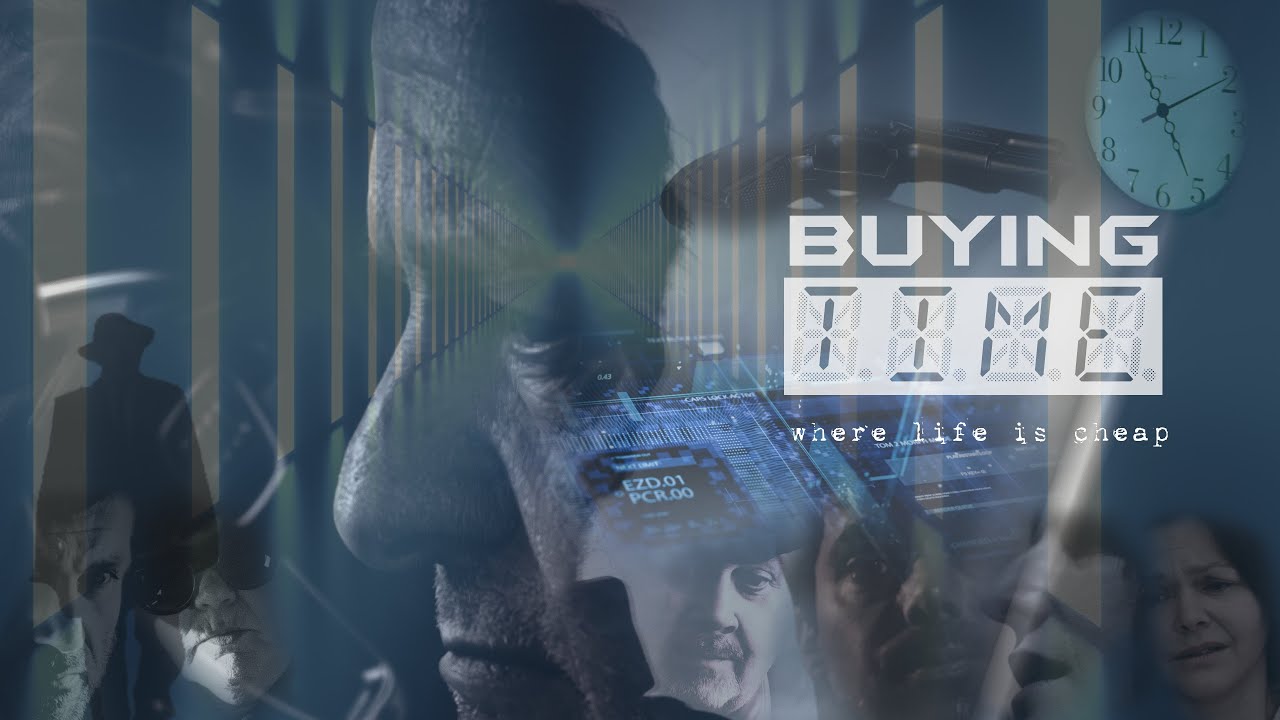 Buying Time Movie - Official Trailer. 'where life is cheap' - YouTube