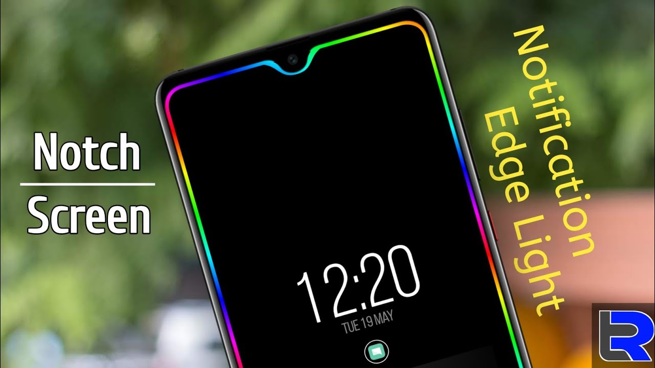 Edge Lighting Effect for Notification Around Notch/ Screen for any ...