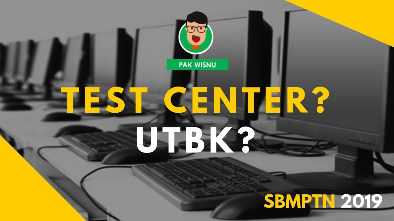 Tes Center SBMPTN 2019? UTBK? Di Jawab Tuntas!! - YouTube