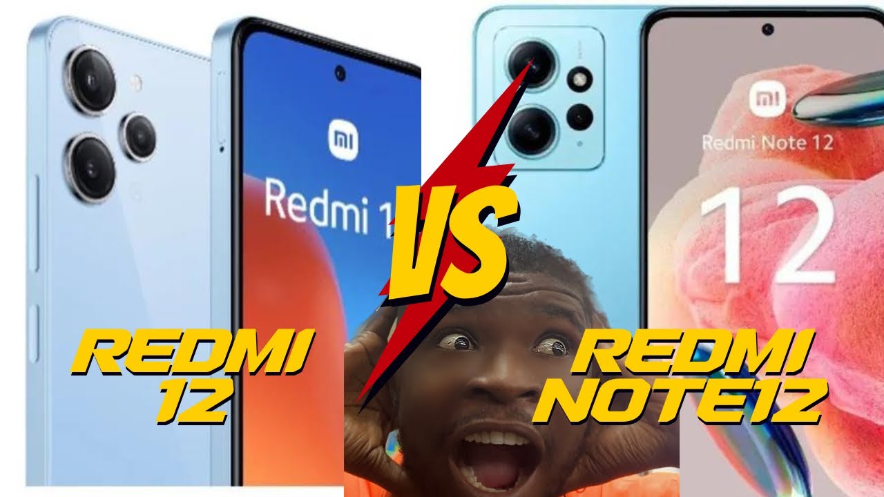 Redmi 12 vs Redmi Note 12: Which One is Right for You? Which Is The ...