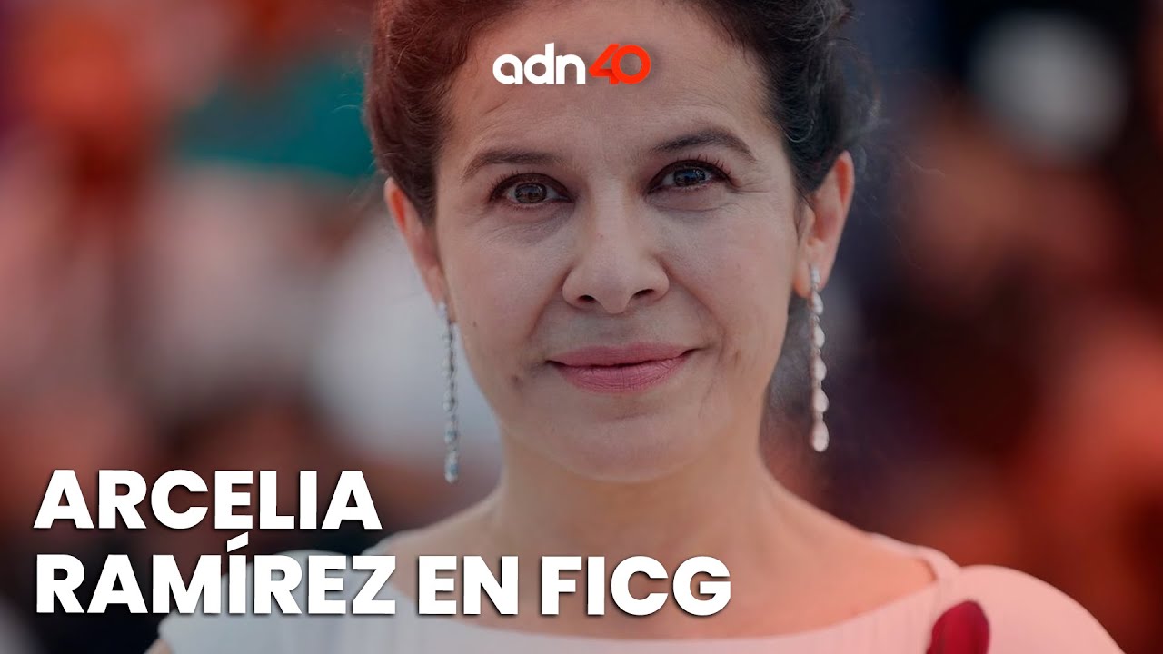 Arcelia Ramírez: "el cine es un instrumento para el autodescubrimiento ...