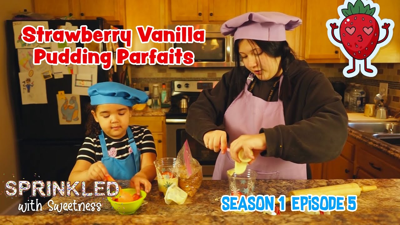 Sprinkled with Sweetness - Strawberry Vanilla Pudding Parfaits - YouTube