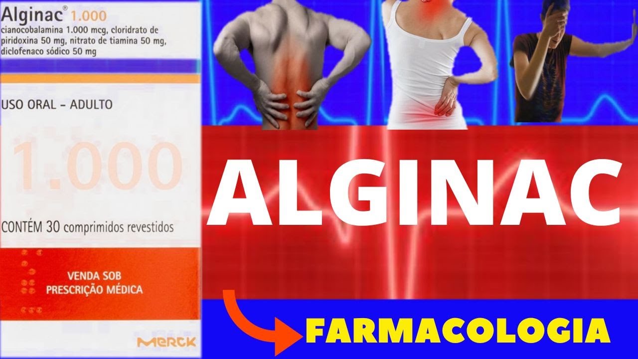 ALGINAC - PARA QUE SERVE, COMO USAR, COMO FUNCIONA, EFEITOS COLATERAIS ...