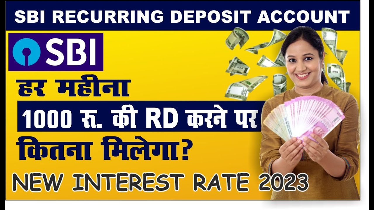 SBI Recurring Deposit RD Interest Rate 2023 sbi-recurring-deposit-rd-interest-rate-2023