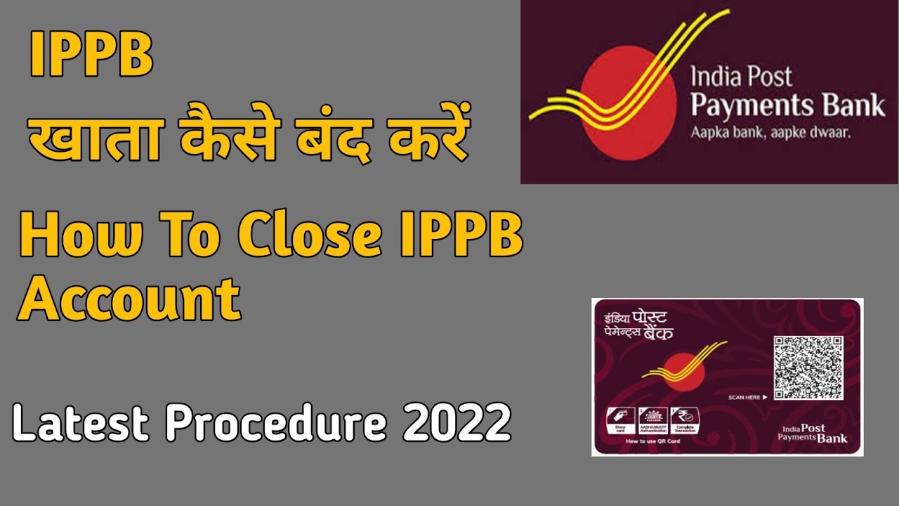 How To Close IPPB Account आईपीपीबी खाता को कैसे बंद करें...@gdslife ...