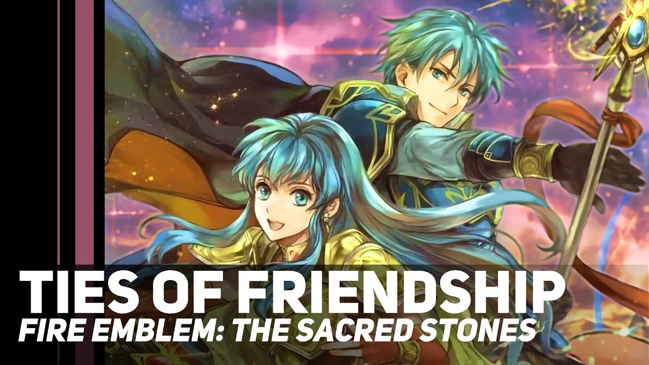 Fire Emblem: The Sacred Stones - Ties of Friendship | Orchestral Cover ...