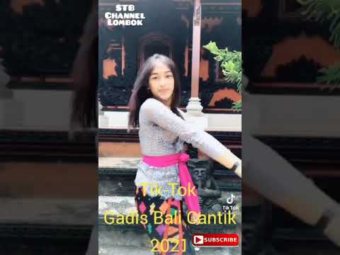 Tik-Tok Gadis Bali Cantik 2021