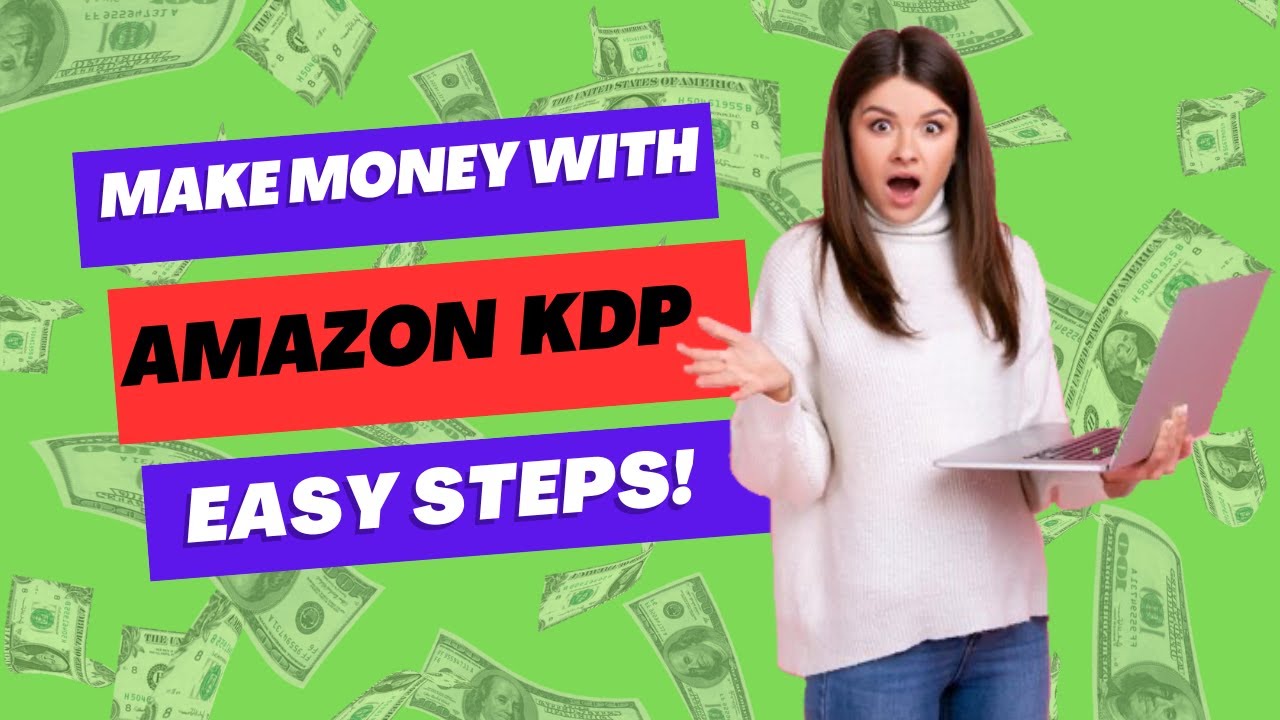 How to make money with AMAZON KDP, easy steps! - YouTube