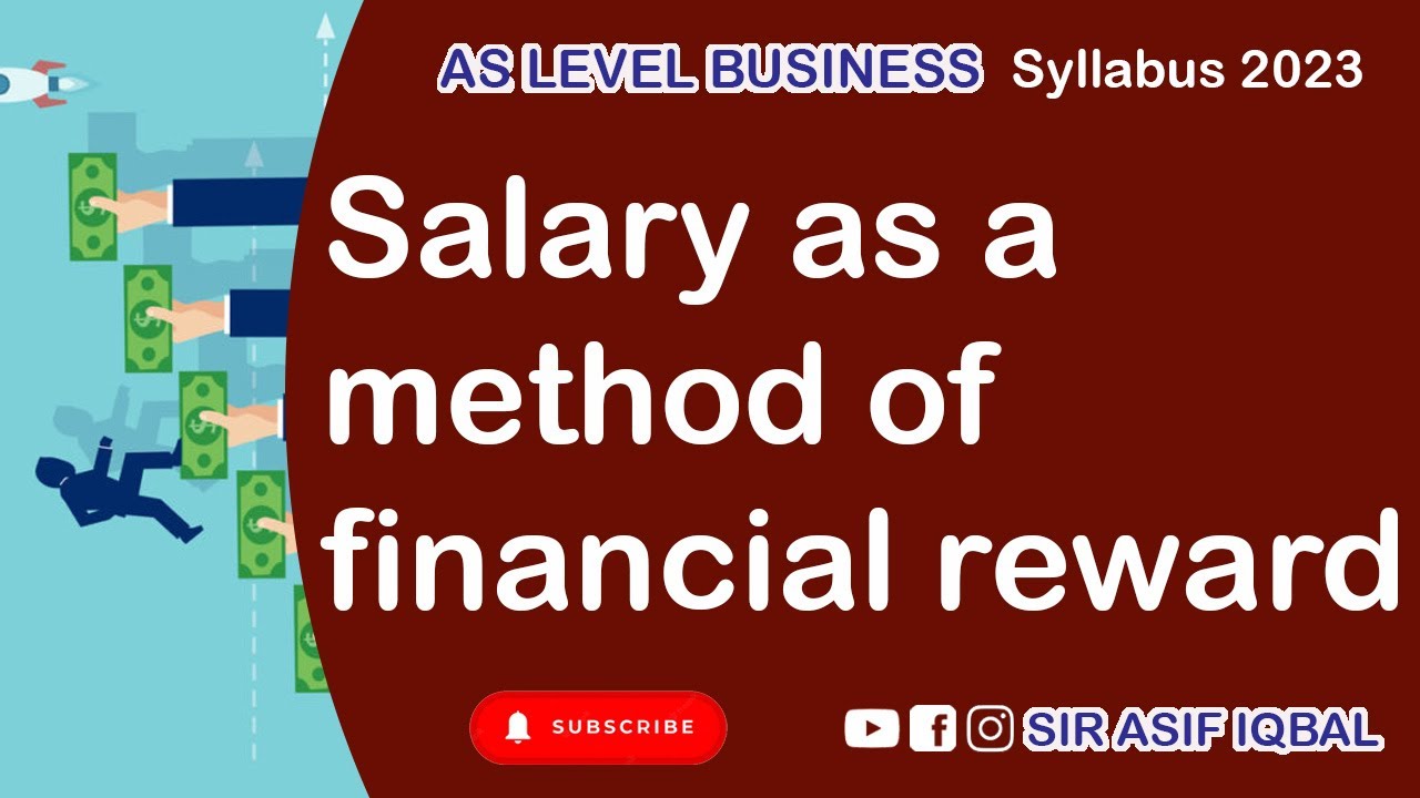 Salary as a method of financial reward | As level Business | Syllabus ...