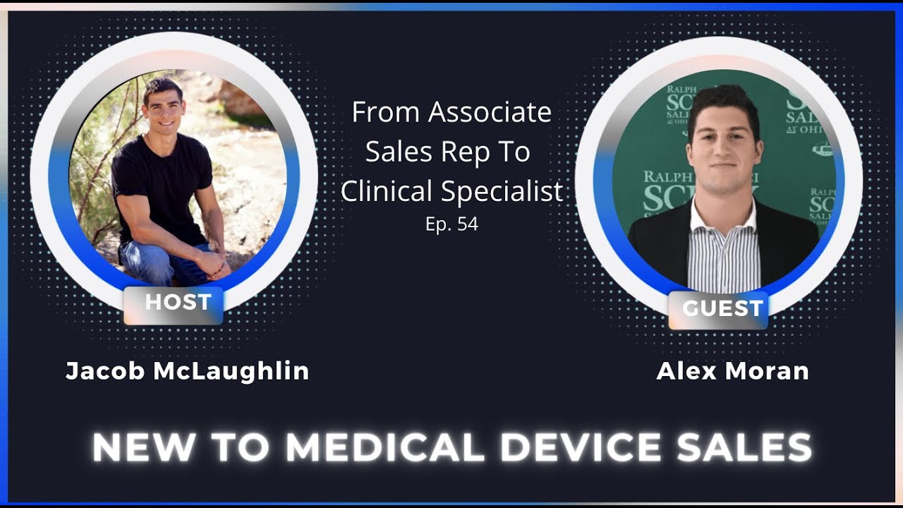 From Associate Sales Rep to Clinical Specialist with Alex Moran - YouTube