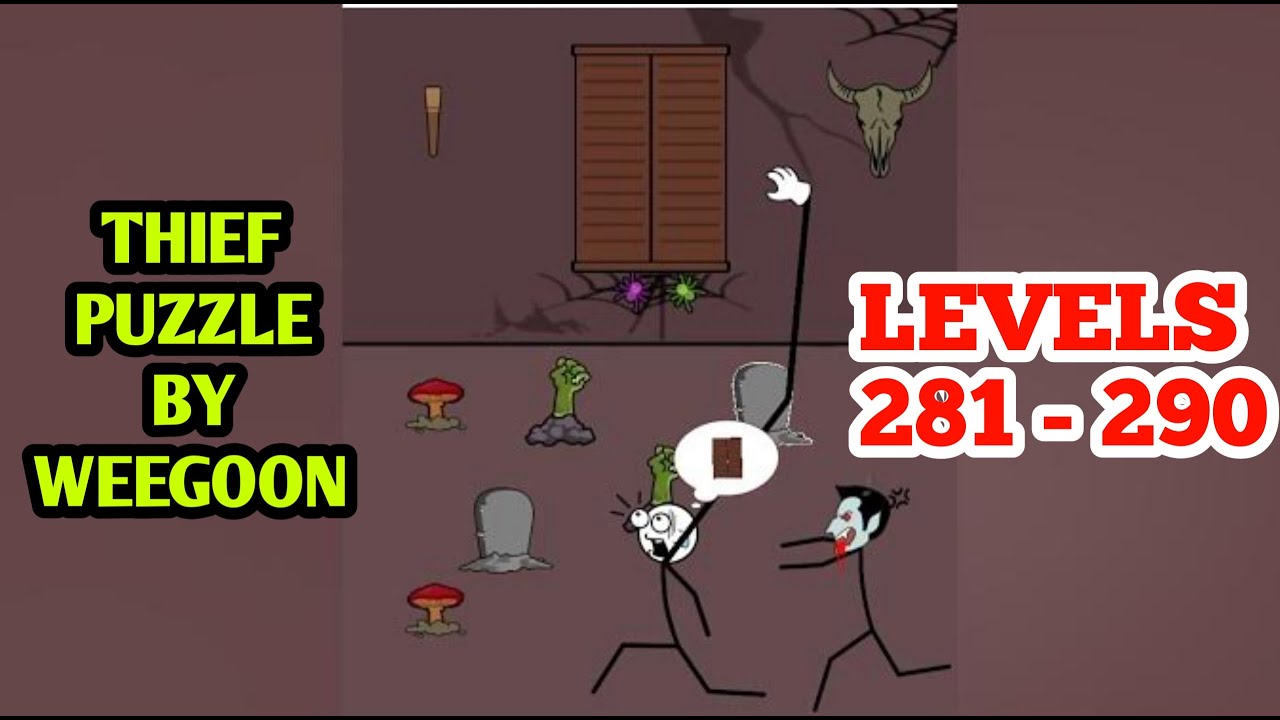Thief Puzzle All Levels 281 290 Weegoon To Pass A Levels