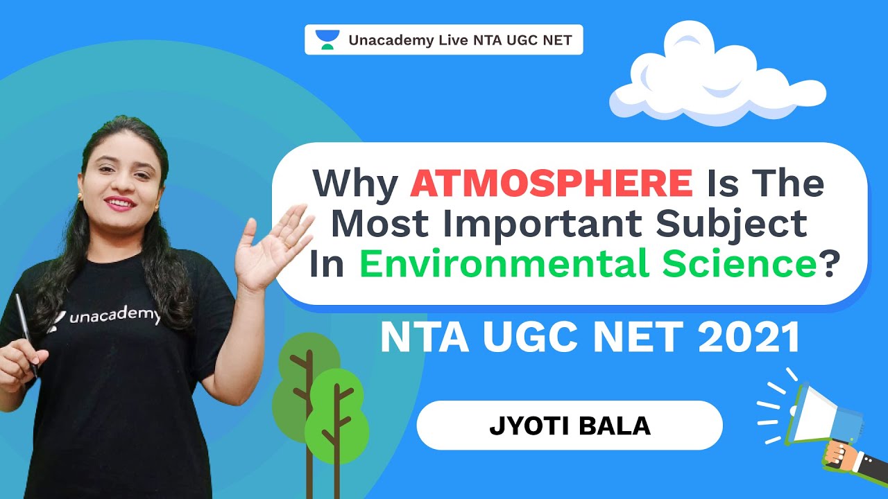 Why Atmosphere is the Most Important Subject in environmental Science ...