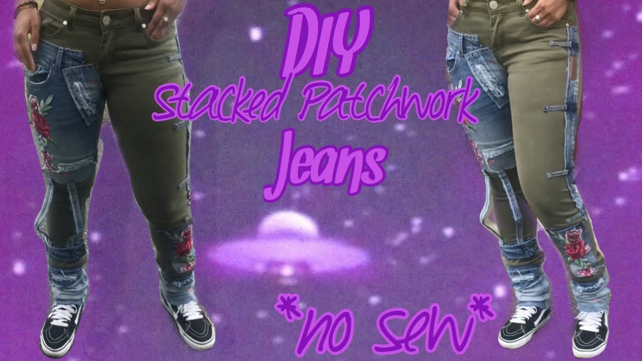 DIY Stacked Patchwork Jeans *no sew* - YouTube