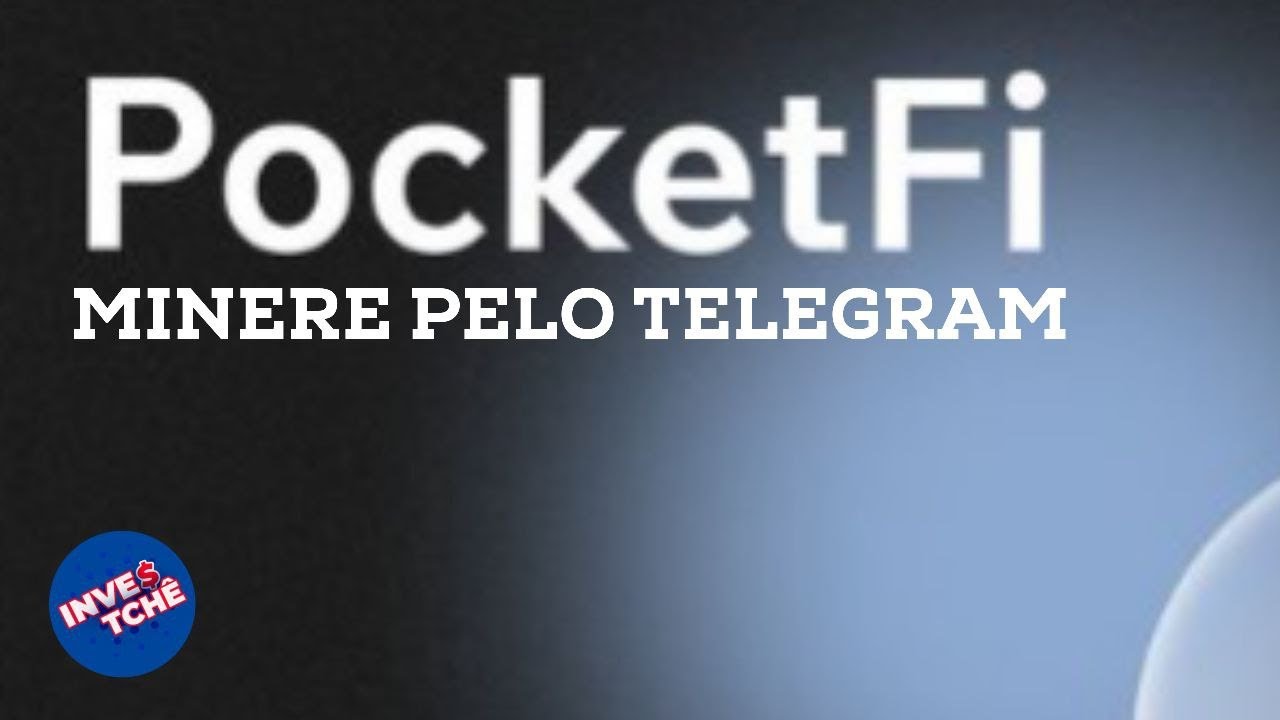 POCKETFI MINERE FREE PELO TELEGRAM - YouTube