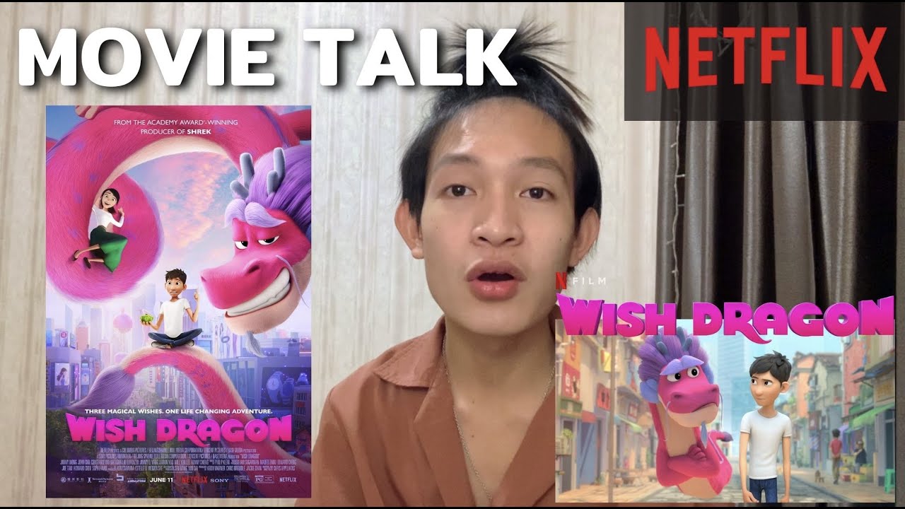 [Movie Talk TH] ความรู้สึกหลังชม Wish Dragon มังกรอธิฐาน | อะลาดินแห่ง ...