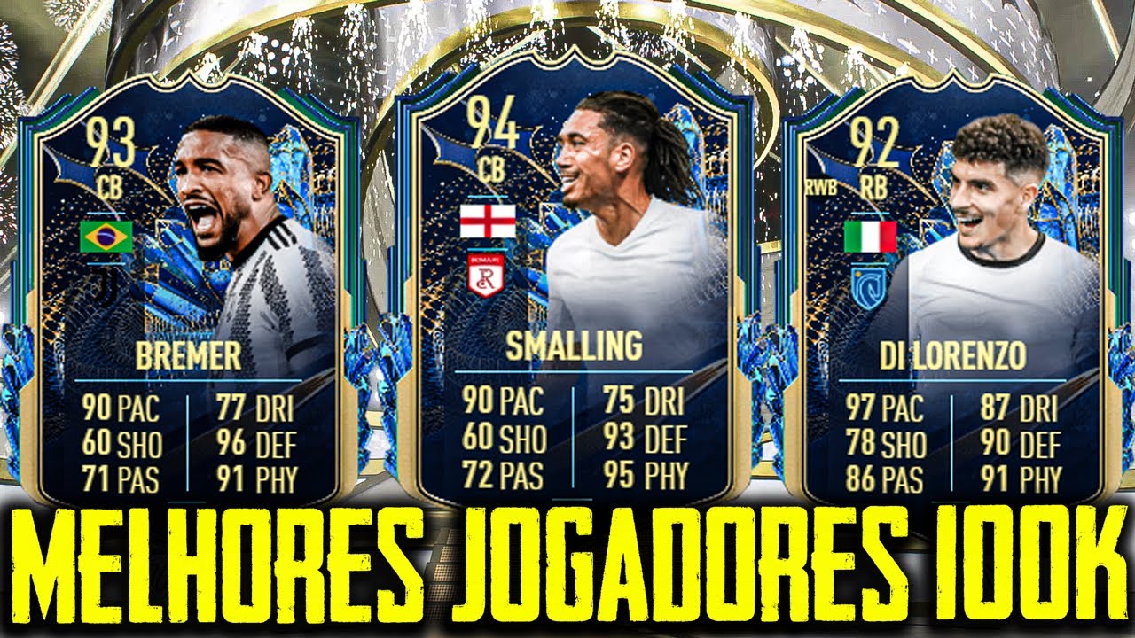 Melhores Jogadores AtÉ 100k Bons E Baratos Fifa 23 Fifa 23 Ultimate